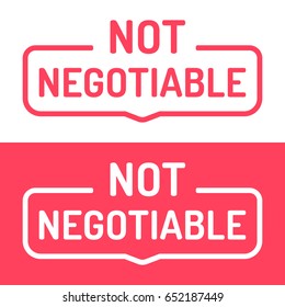 756 Not negotiable Images, Stock Photos & Vectors | Shutterstock