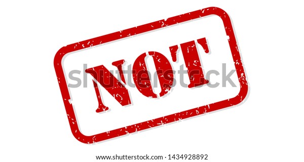Not Red Rubber Stamp Vector Isolated Stock Vector (Royalty Free ...