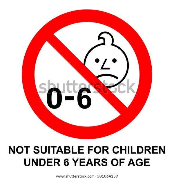 Not Suitable Children Under 6 Years Stock Vector (Royalty Free) 501064159