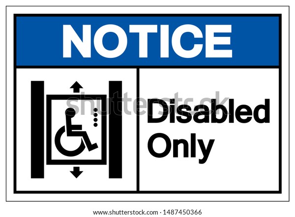 Notice Disabled Only Symbol Sign Vector: เวกเตอร์สต็อก (ปลอดค่า ...
