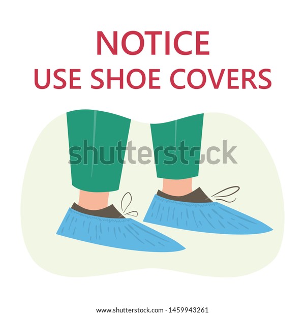 Notice Use Shoe Covers Poster Vector Stock Vector (Royalty Free ...
