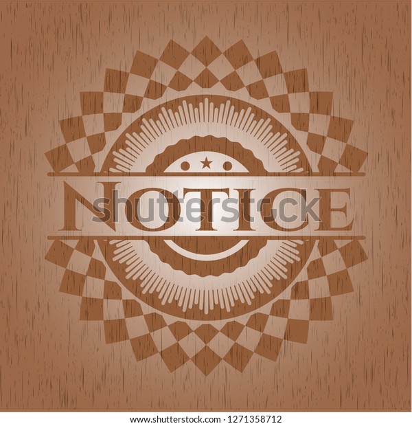 Notice Wooden Emblem Stock Vector (Royalty Free) 1271358712 | Shutterstock