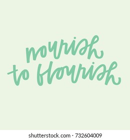 Nourish Flourish Stock Vector (Royalty Free) 732604009 | Shutterstock