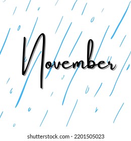 November Rain Vector Ink Lettering Handwriting Stock Vector (Royalty ...