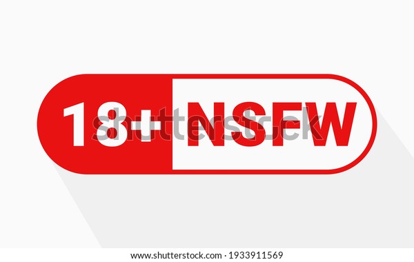Nsfw Not Safe Work Sign 18 Stock Vector (Royalty Free) 1933911569 ...
