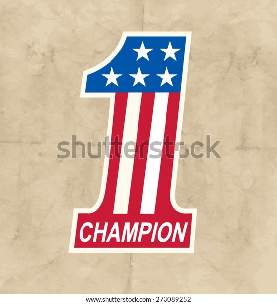 Number 1 Flag America Typography Champion Stock Vector (Royalty Free ...