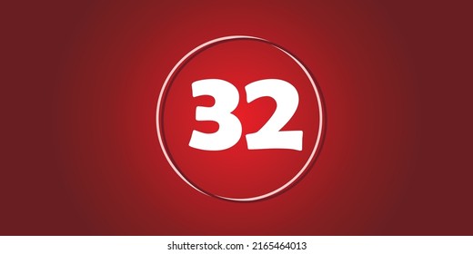 Number 32 Two Circles Luxury Red Stock Vector (Royalty Free) 2165464013 ...