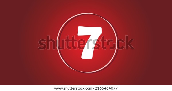 Number 7 Two Circles Luxury Red Stock Vector (Royalty Free) 2165464077 ...