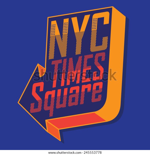 Nyc Times Square Typography Tshirt Graphics Stock Vector (Royalty Free ...