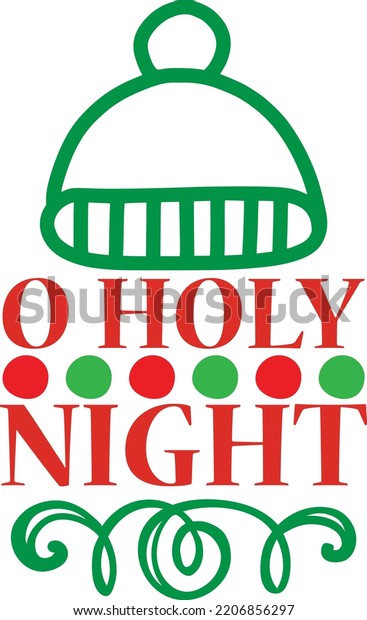 O Holy Night Vector File Stock Vector (Royalty Free) 2206856297 ...