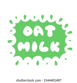 Oat Milk White Text On Green Stock Vector (Royalty Free) 1544401487 ...