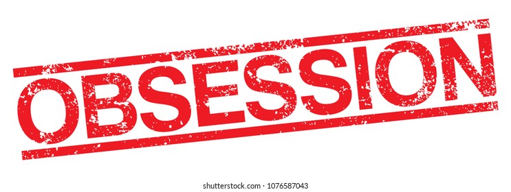 Obsession Rubber Stamp Stock Vector (Royalty Free) 1076587043 ...