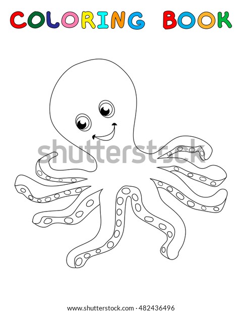 Octopus Coloring Book Children Vector Illustration Stock Vector ...