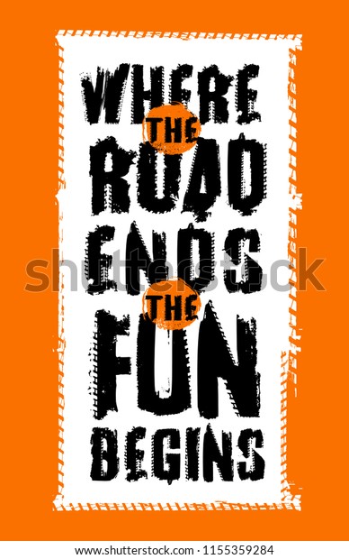 Off Road Quote Lettering Grunge Words Stock Vector (Royalty Free ...