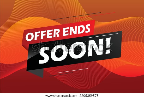 Offer Ends Soon Poster Flyer Banner Stock Vector (Royalty Free ...