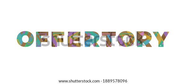 Offertory Concept Retro Colorful Word Art Stock Vector (Royalty Free ...