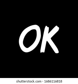 Ok Brush Hand Drawn Paint On Stock Vector (Royalty Free) 1707704686