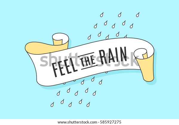 Old Trendy Ribbon Text Feel Rain Stock Vector (Royalty Free) 585927275