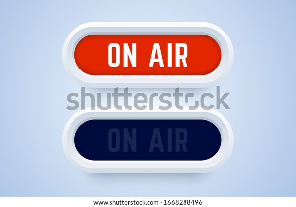 On Air Button Sign Label 3d Stock Vector (Royalty Free) 1668288496 ...