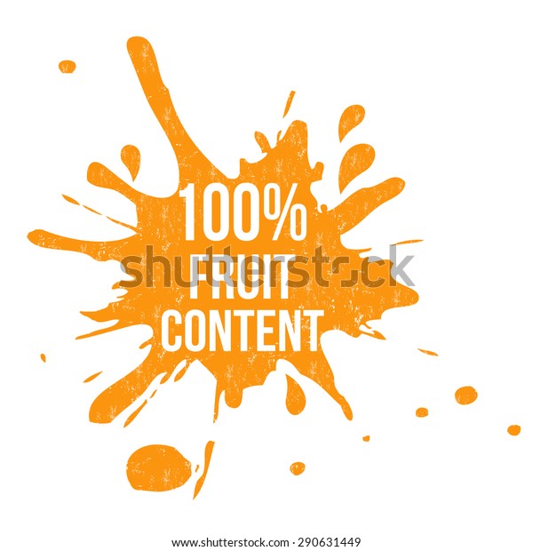 One Hundred Percent Fruit Content Grunge Stock Vector (Royalty Free ...