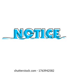 One Line Continuous Drawing Notice Word Stock Vector (Royalty Free ...