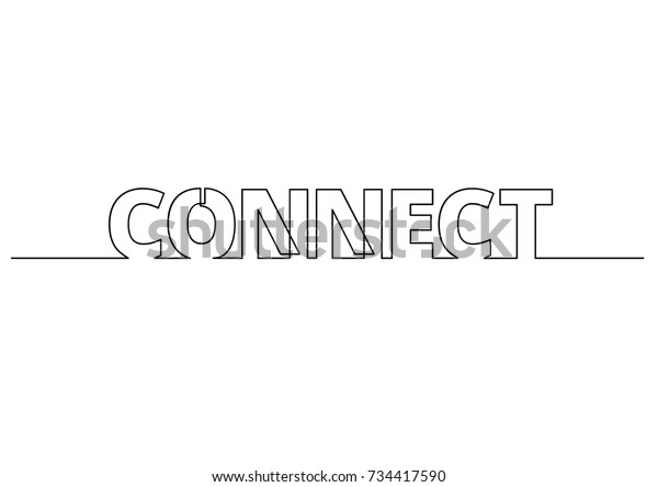 One Line Drawing Phrase Connected Stock Vector (Royalty Free) 734417590 ...