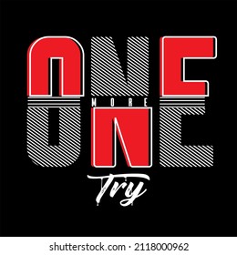 One More Try Slogan Typography Graphic Stock Vector (Royalty Free ...