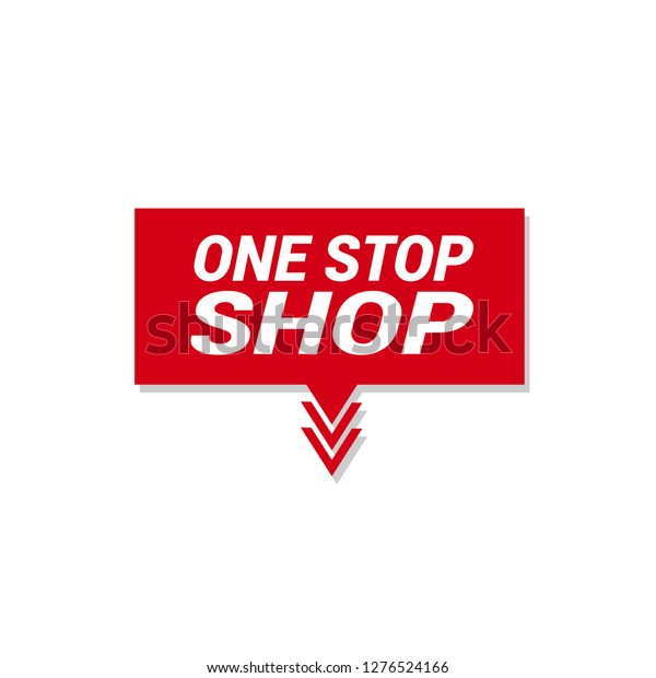 One Stop Shop Sign Labelspeech Bubblestickerdesigned Stock Vector ...
