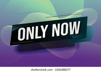 Only Now Word Concept Vector Illustration Stock Vector (Royalty Free ...