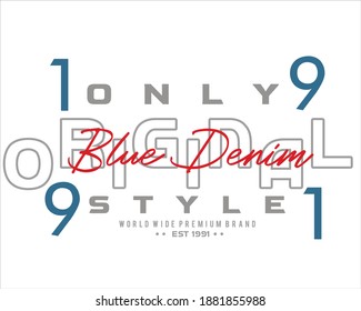 Only Original Style Typography Slogan Tshirt Stock Vector (Royalty Free ...