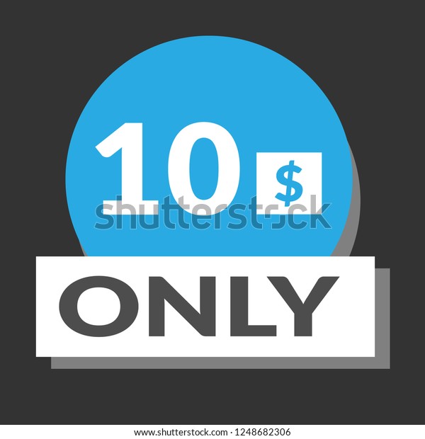 Only Ten Dollars Dollars Emblem Label Stock Vector (Royalty Free ...