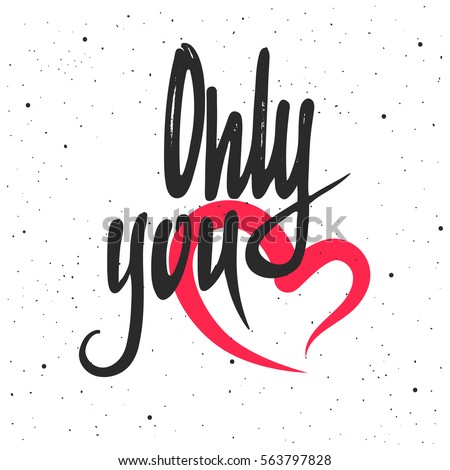 Only You Lettering Hand Drawn Vector Stock Vector (Royalty Free ...