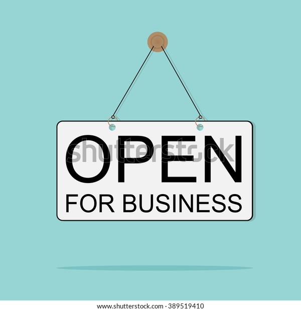 Open Business Sign Flat Design Business Stock Vector (Royalty Free ...