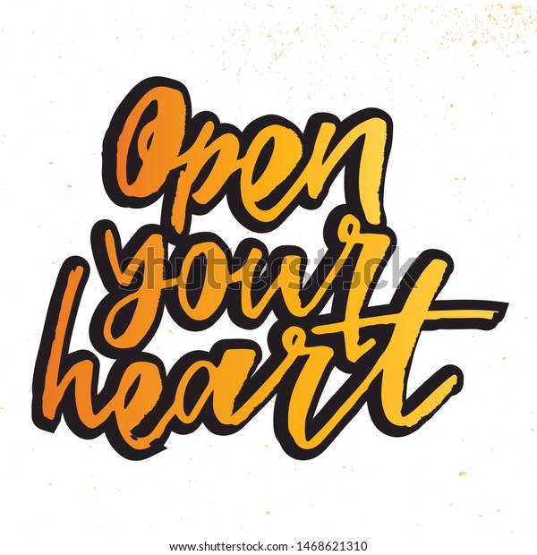 Open Your Heart Handwritten Text Design Stock Vector (Royalty Free ...