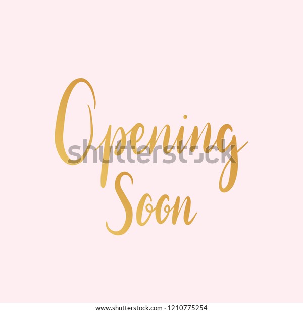 Opening Soon Typography Style Vector Stock Vector (Royalty Free) 1210775254 Opening Soon Typography Style Vector Stock Vector (Royalty Free) 1210775254