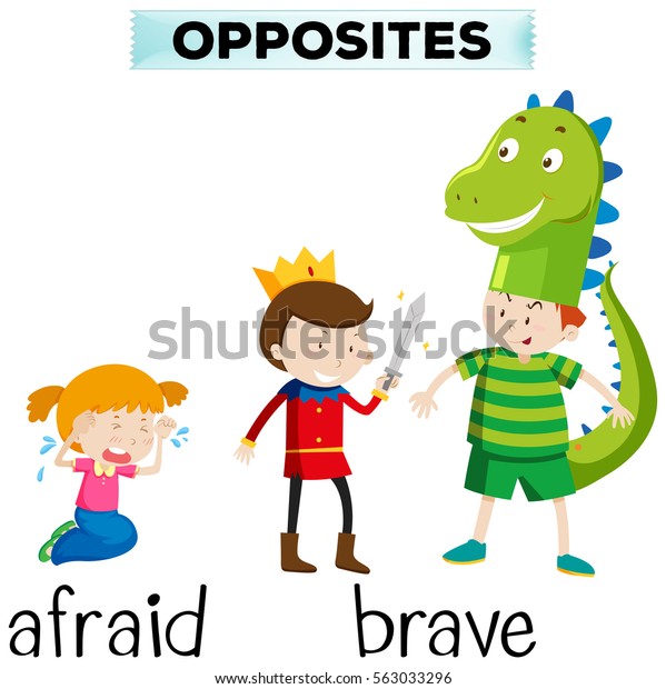 Opposite Words Afraid Brave Illustration: เวกเตอร์สต็อก (ปลอดค่า ...