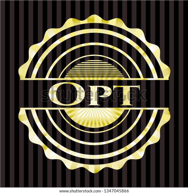 Opt Gold Badge Emblem Stock Vector (Royalty Free) 1347045866 | Shutterstock