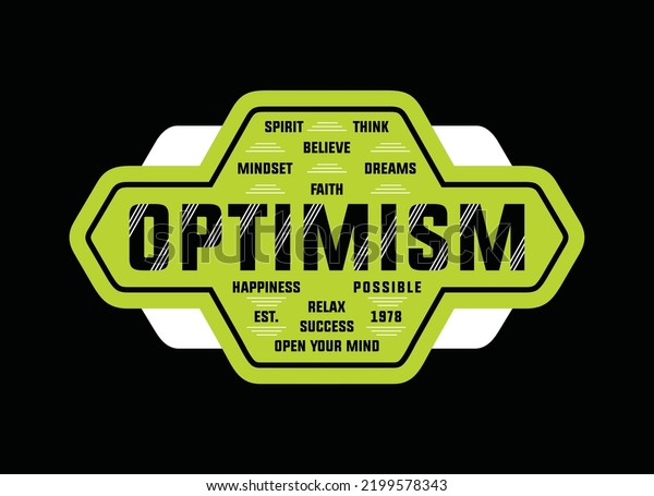 Optimism Typography Graphic Design Tshirt Prints Stock Vector (Royalty ...
