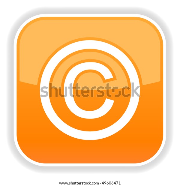 Orange Glossy Button Copyright Symbol On Stock Vector (Royalty Free ...