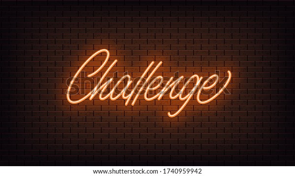 Orange Neon Challenge Lettering Neon Text Stock Vector (Royalty Free ...