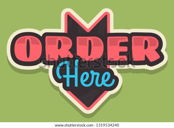 Order Here Arrow Sign Typographic Vintage Stock Vector (Royalty Free ...