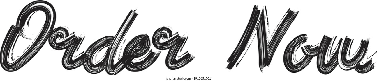 Order Now Hand Written Brush Font Stock Vector (Royalty Free ...