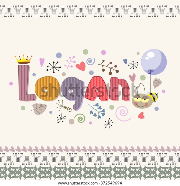 Original Spelling Name Logan Stock Vector (Royalty Free) 372549694 ...