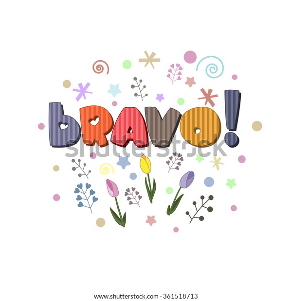Original Spelling Word Bravo Stock Vector (Royalty Free) 361518713 ...