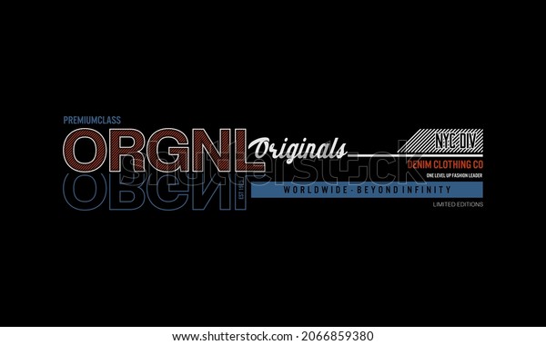 Original Typography Graphic Design Tshirt Prints Stock Vector (Royalty ...
