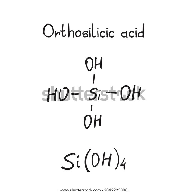 Orthosilicic Acid Molecule Formula Hand Drawn Stock Vector (Royalty ...