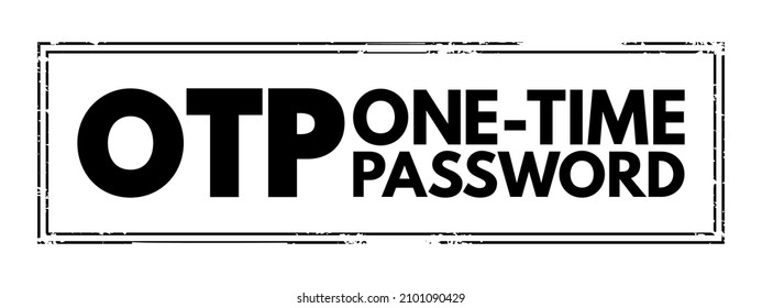 473 One time password Images, Stock Photos & Vectors | Shutterstock