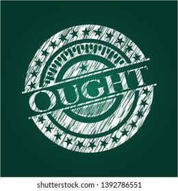 Ought Written On Blackboard Vector Illustration Stock Vector (Royalty ...
