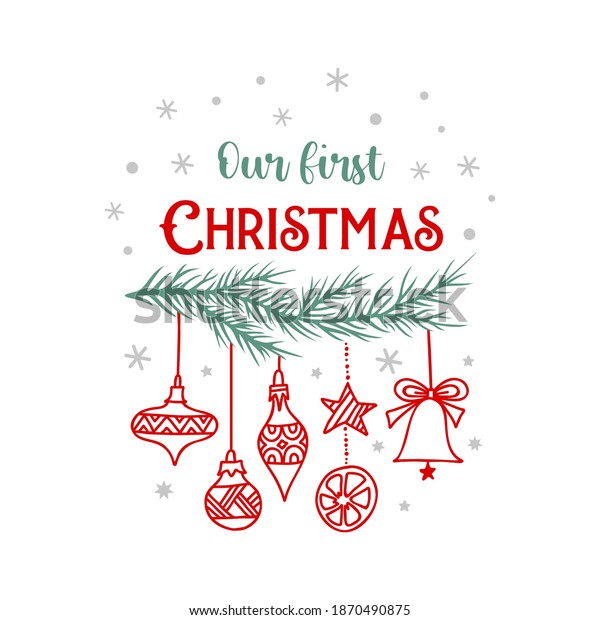 11 Our First Christmas Together Stock Vectors Images And Vector Art