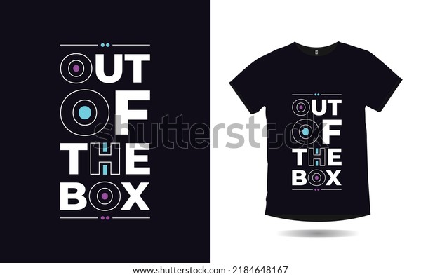 Out Box Inspirational Quotes Typography T Stock Vector (Royalty Free ...
